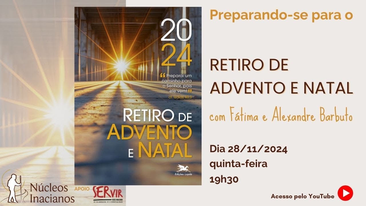 Preparando-se para o Retiro de Advento e Natal 2024 - YouTube
