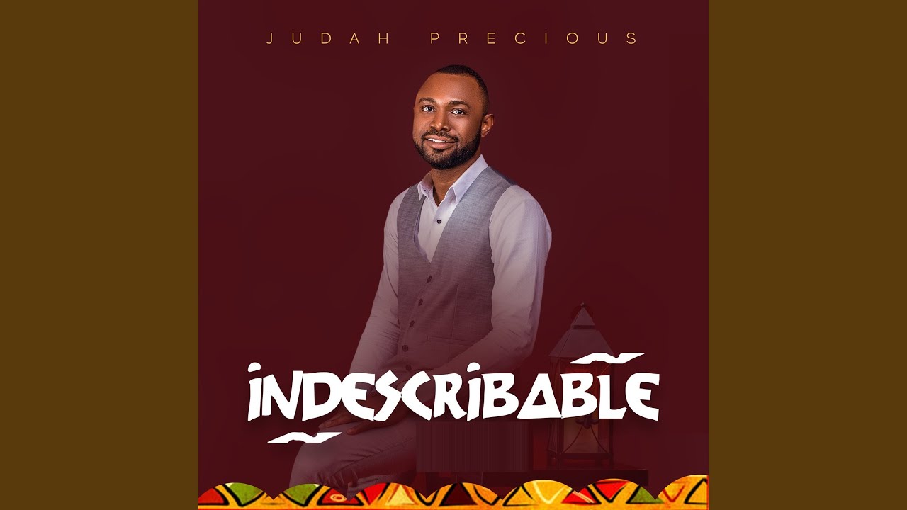 Indescribable - YouTube