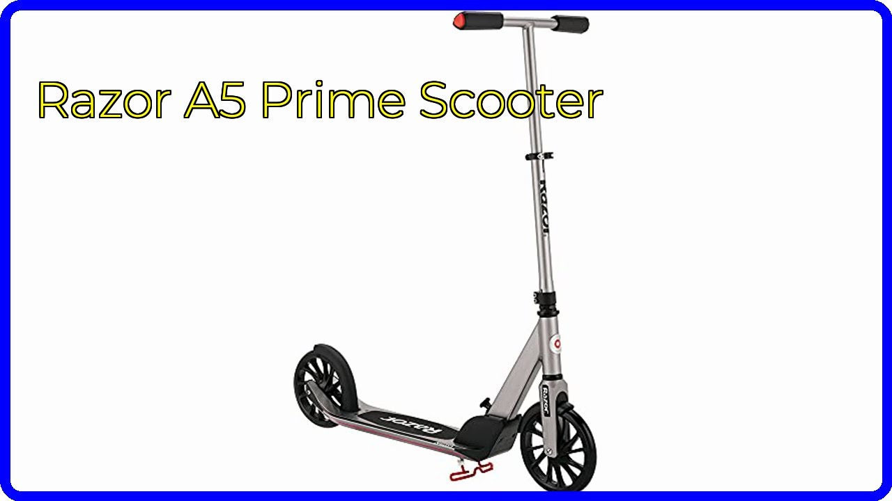 REVIEW (2024): Razor A5 Prime Scooter. ESSENTIAL details. - YouTube