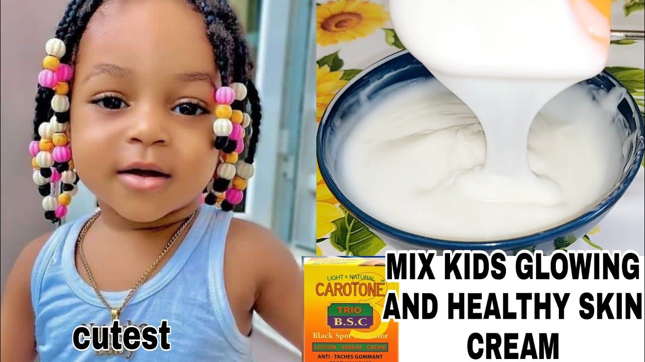 MIX GLOWING CREAM FOR KIDS / HOW TO MIX KIDS CREAM FOR A BRIGHTER ...