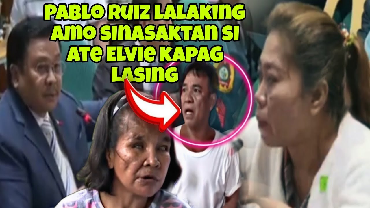 Pablo Ruiz pinapalo sa likod si Ate Elvie kapag lasing Sen.Estrada ...
