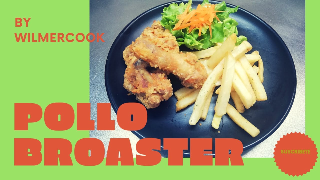COMO PREPARAR POLLO BROASTER - YouTube