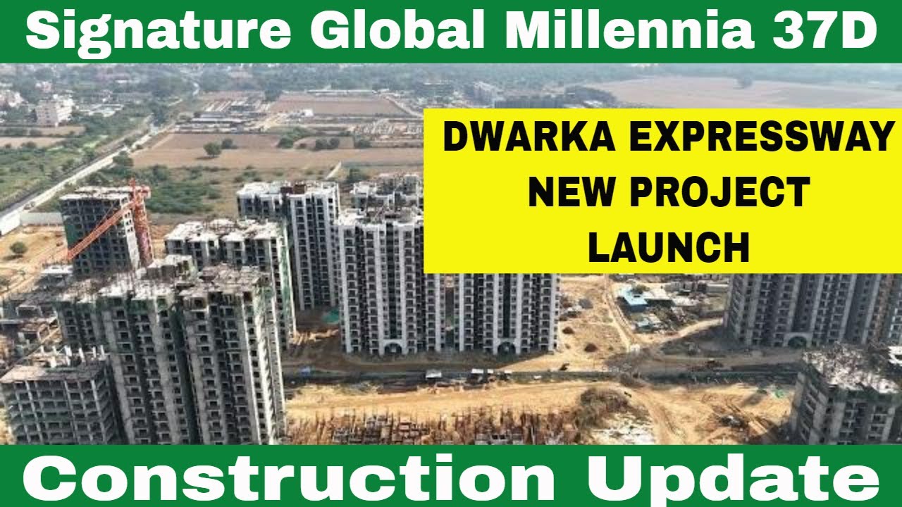Dwarka Expressway New Launch Project | Signature Global Millennia 3 & 4 ...