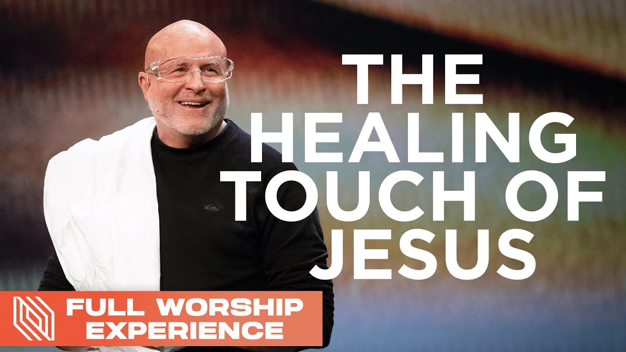 The Healing Touch of Jesus // Pastor Mike Breaux // Full Worship ...