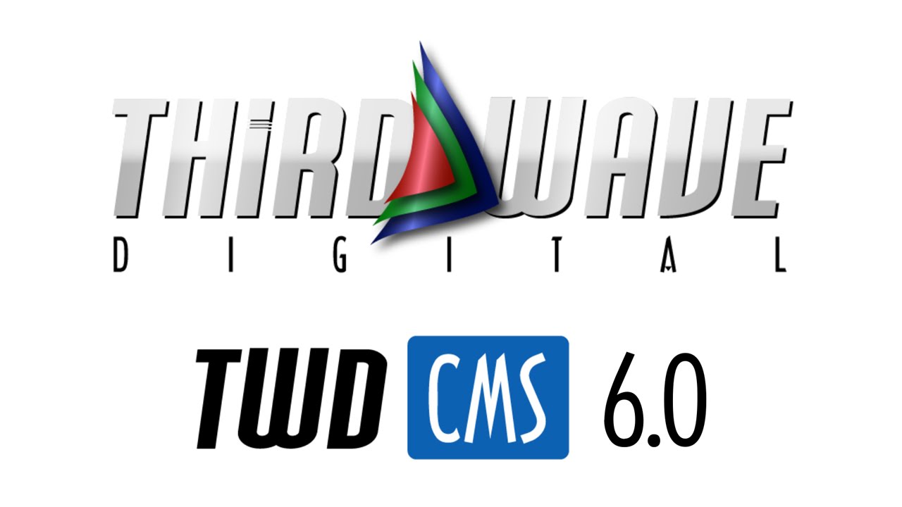 Third Wave Digital - TWD.CMS 6.0 Content Management System - YouTube