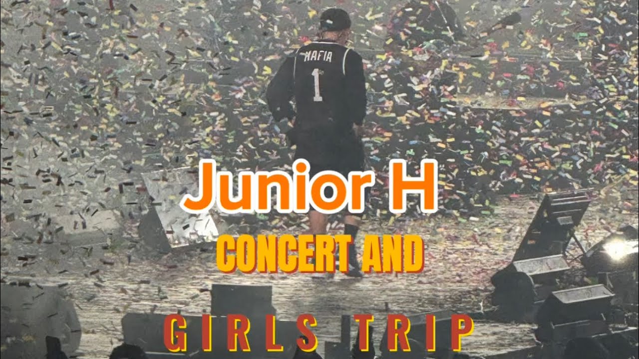 Junior H Concert and Girls Trip - YouTube