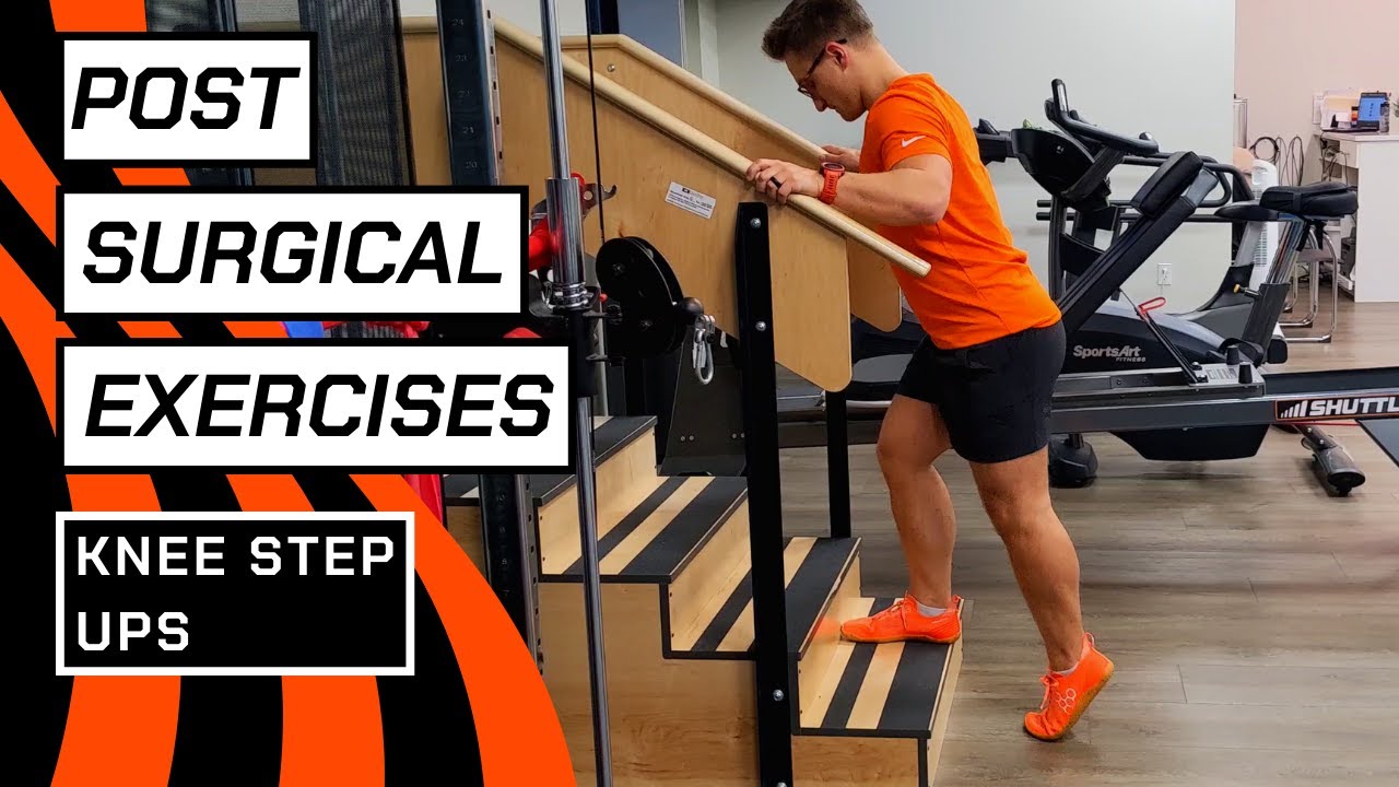 Step Ups Knee Extension // Post Operation Knee Exercise - YouTube