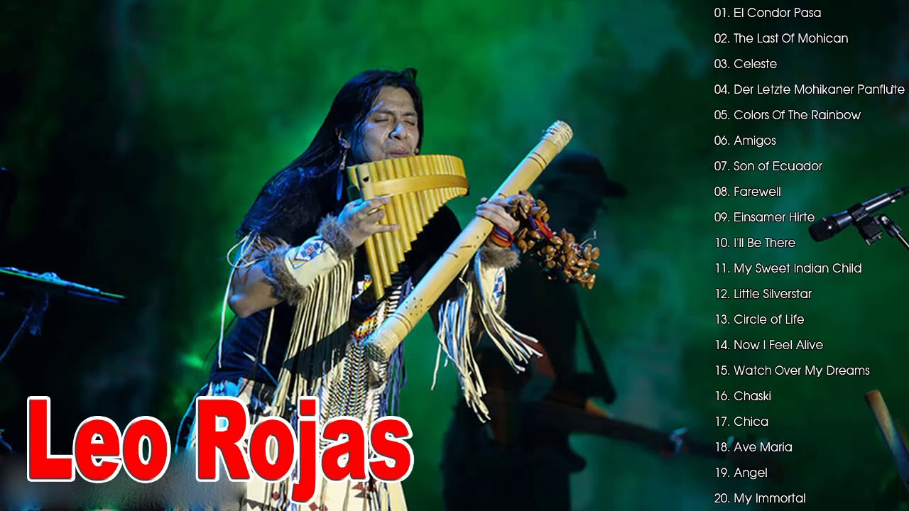Leo Rojas Full Album Greatest Hits 2020 - The Best Of Leo Rojas - Leo ...