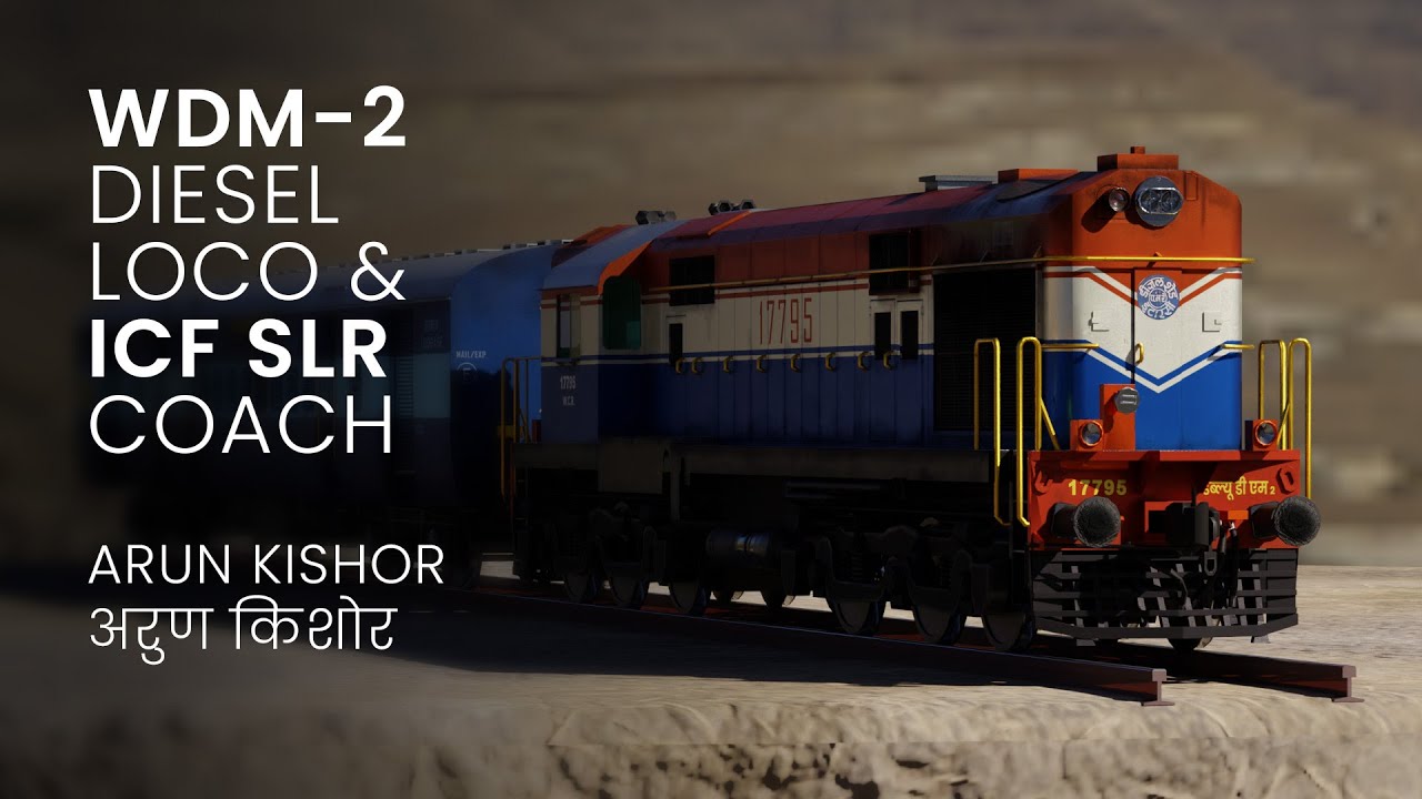 WDM-2 & ICF SLR Coach - 3d Model & Texture - Arun Kishor - YouTube