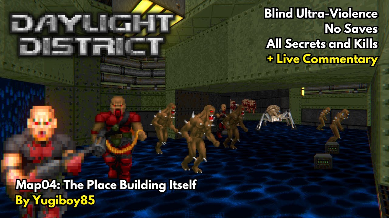 Doom II: Daylight District | Map04 - The Place Building Itself (Blind ...