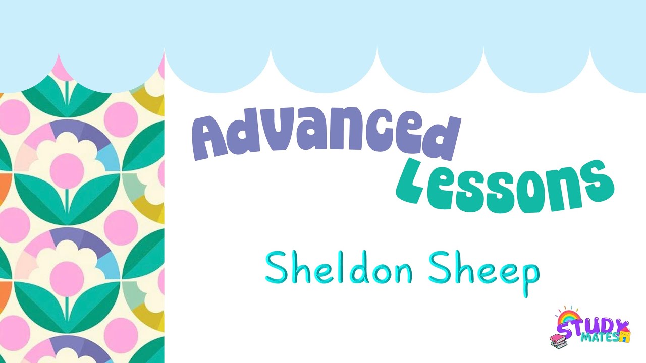 Advanced Lessons -Sheldon Sheep- sh - YouTube