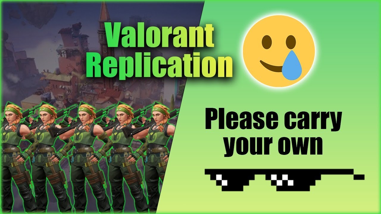 Valorant Replication Gameplay - YouTube