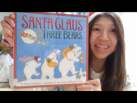 Santa Claus and the Three Bears: Read Aloud with Miss Lisa - YouTube