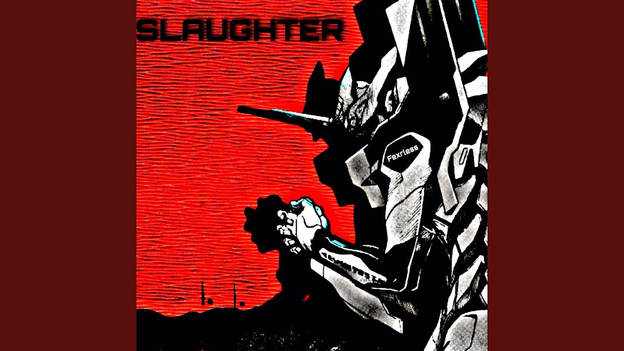 SLAUGHTER - YouTube Music