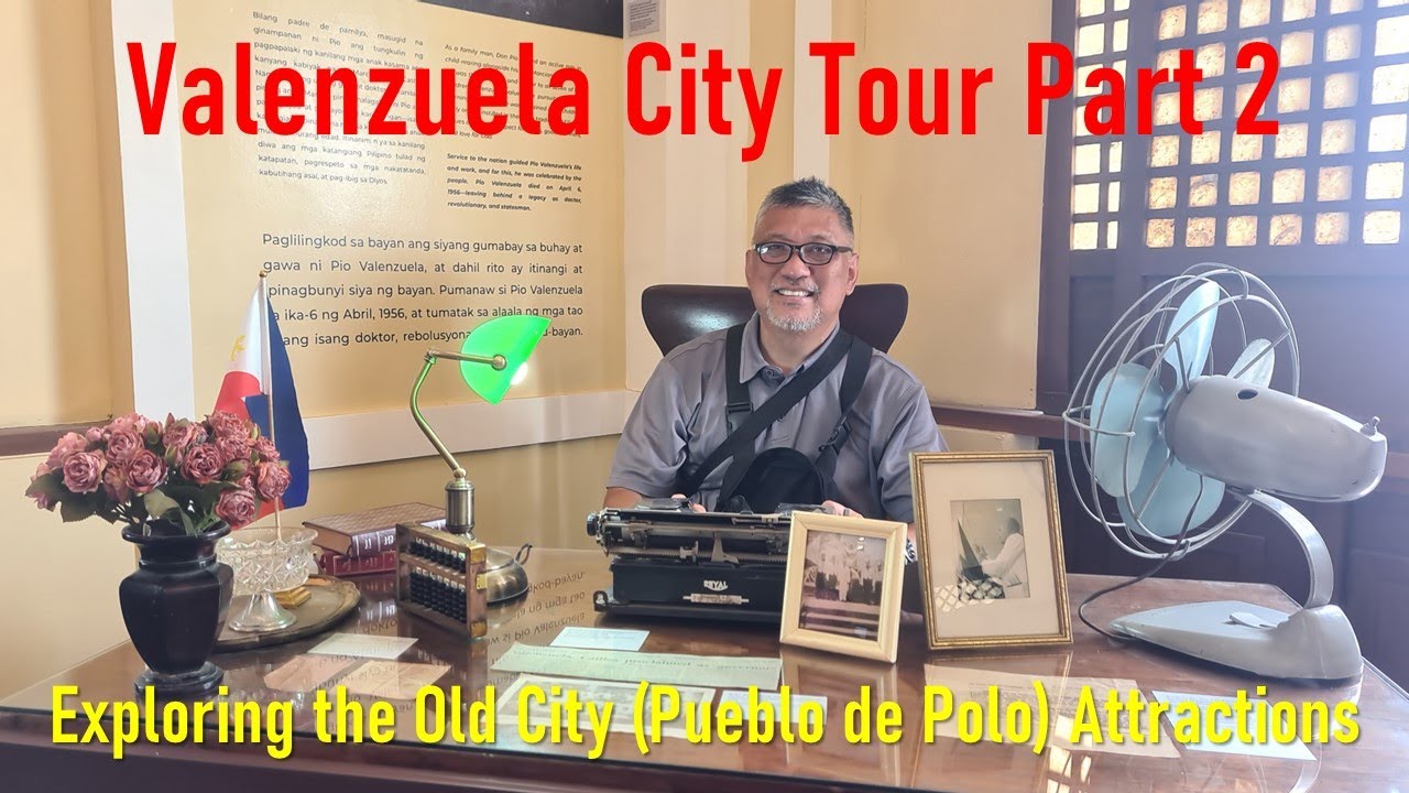 Valenzuela City Tour Part 2. Exploring the Old City (Pueblo de Polo ...