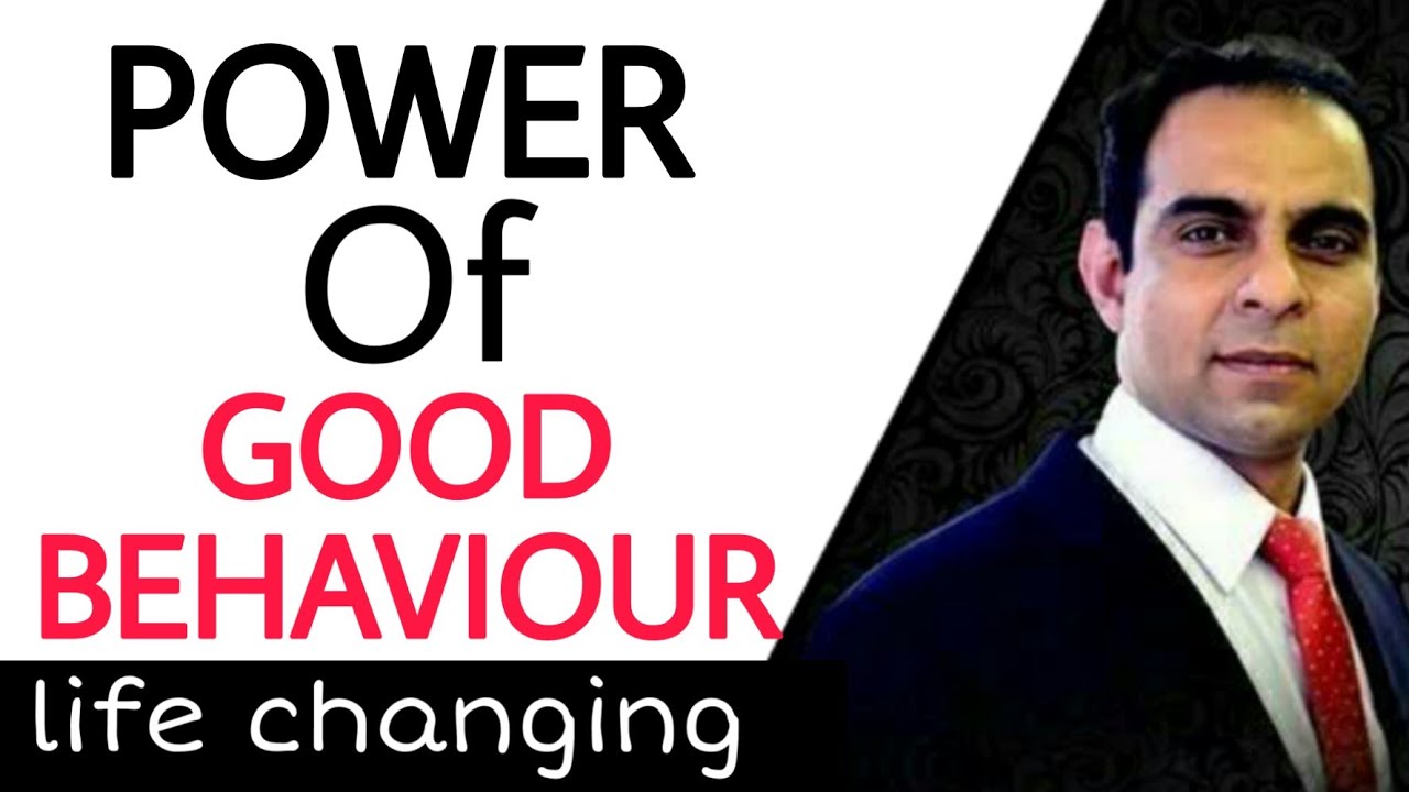 power of Good behaviour (very intresting video) - YouTube