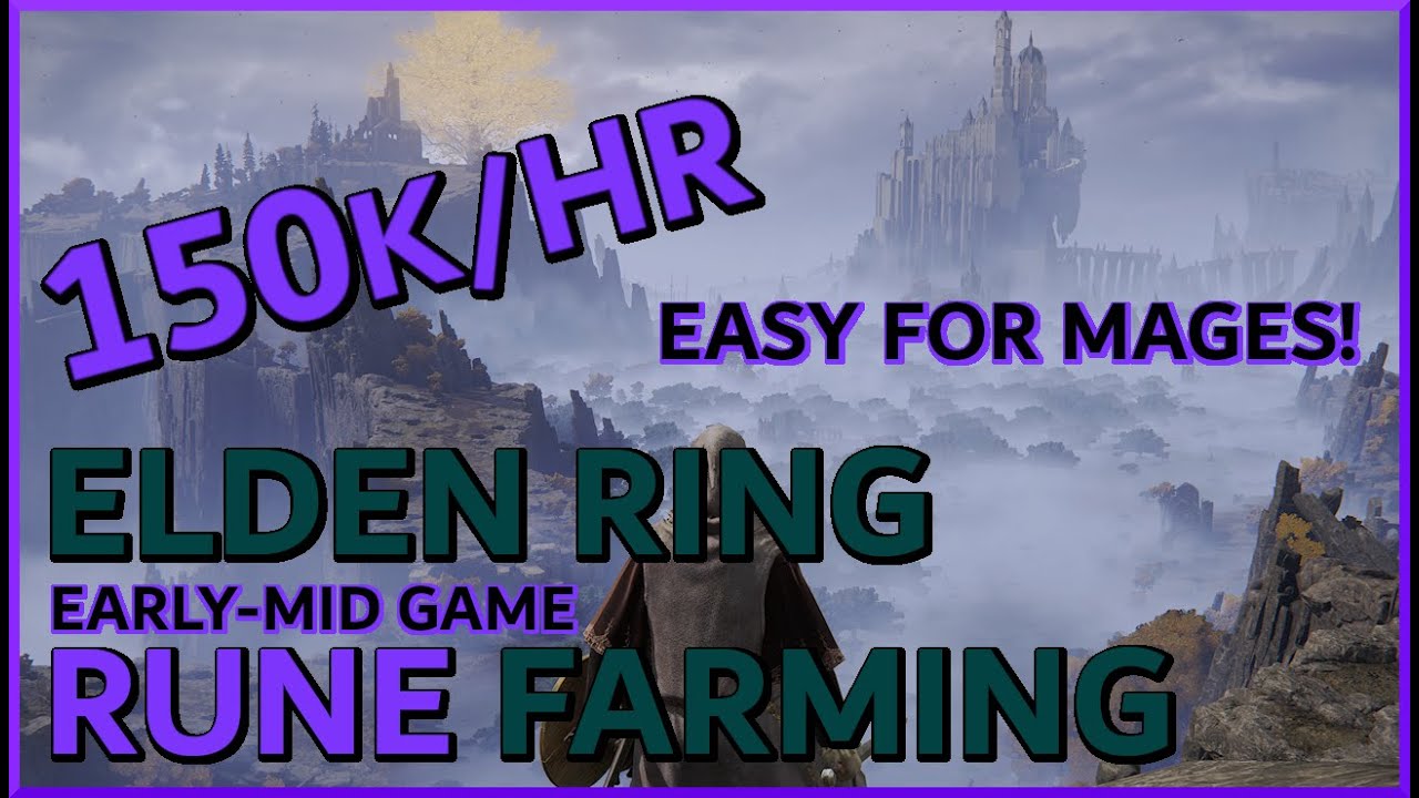 Elden Ring Early-Mid Game Rune Farm | 150k/hr | Easy for Mages - YouTube