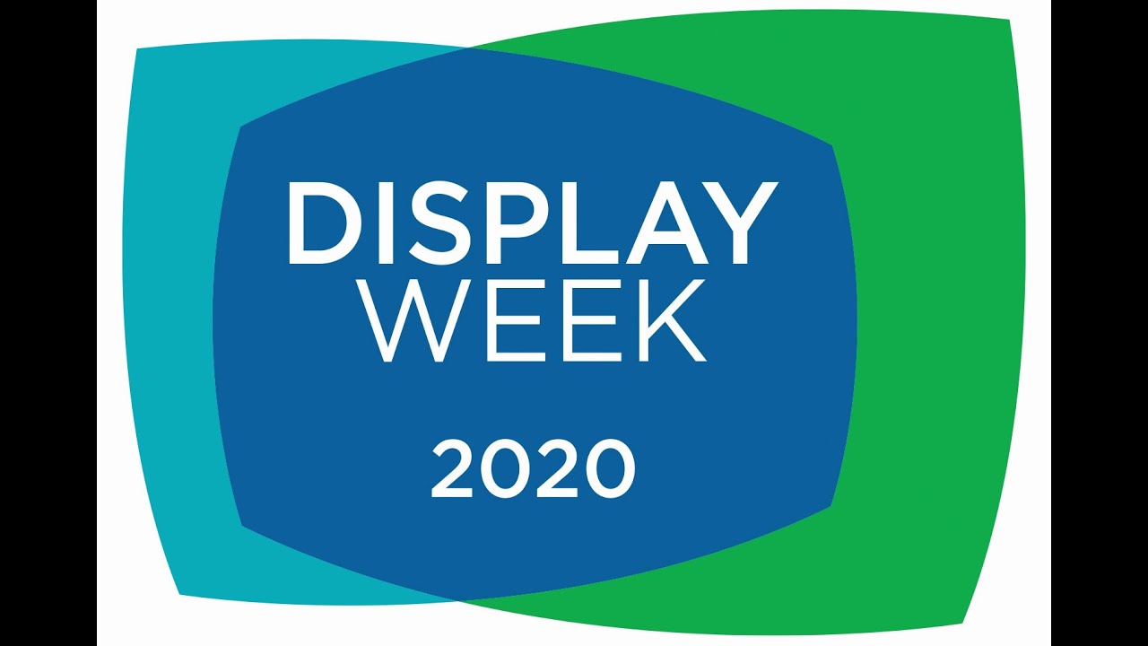 Registration is Open for Display Week 2020 - Online August 3-7, 2020 ...