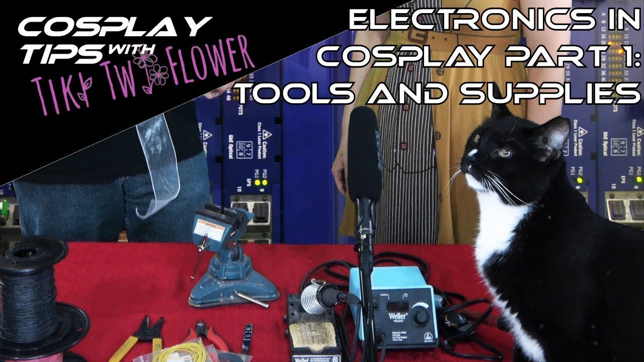 Electronics In Cosplay Part 1: Tools & Supplies - Cosplay Tips with ...