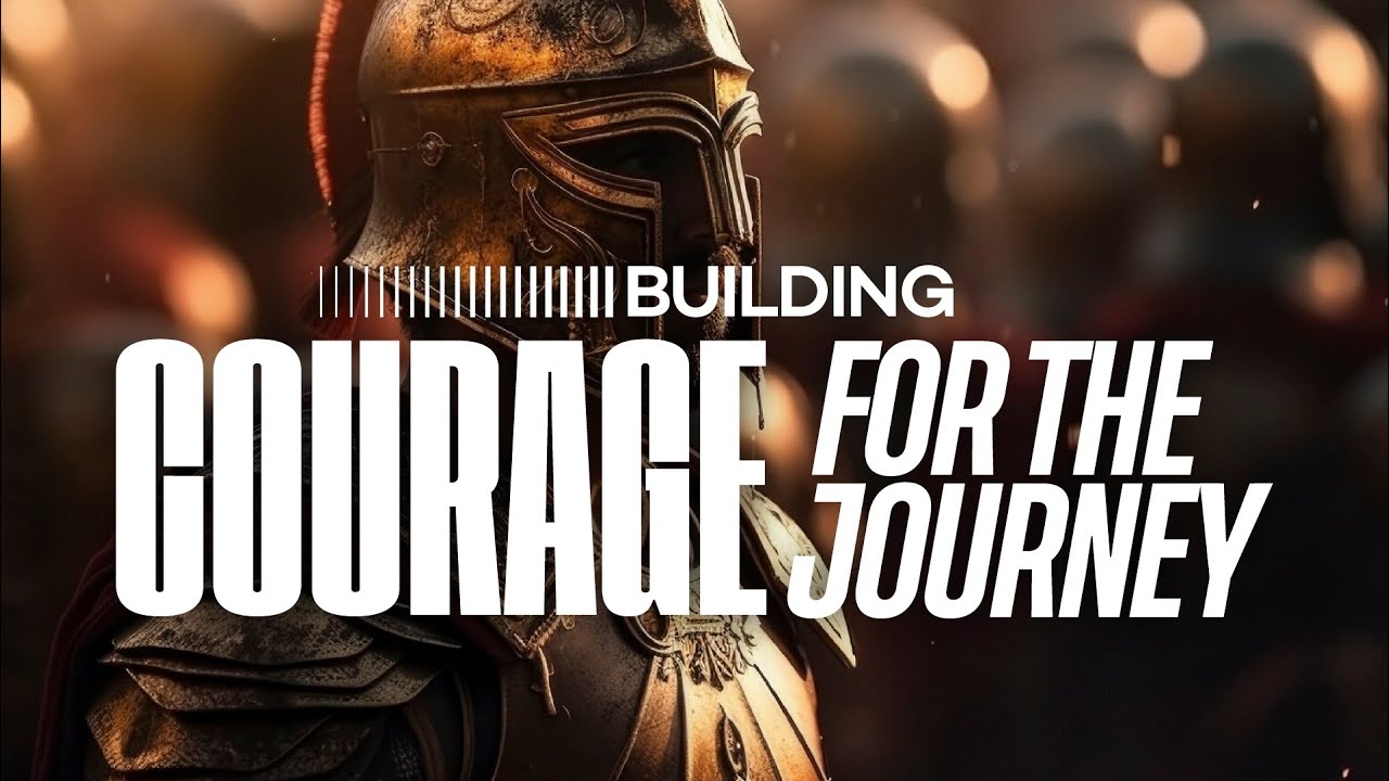 BUILDING COURAGE FOR THE JOURNEY | Pst. Nixon - YouTube