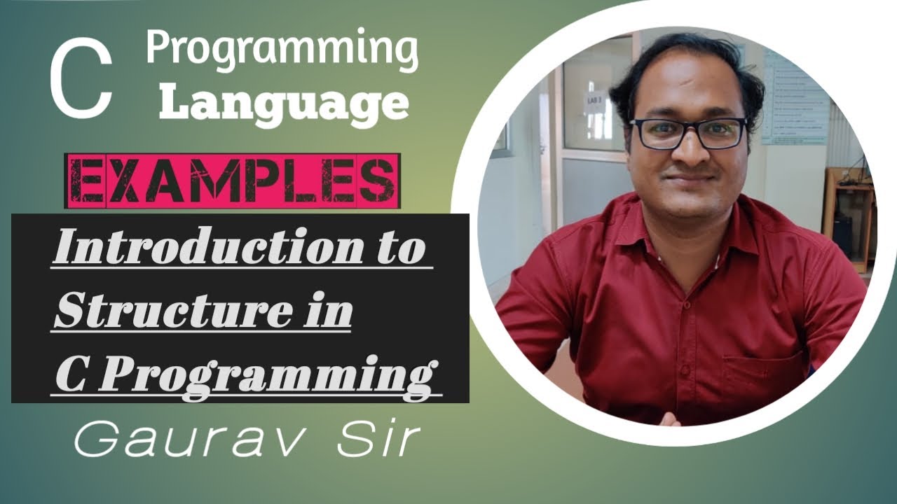 Structure In C Programming Examples YouTube Structure In C Programming Examples YouTube