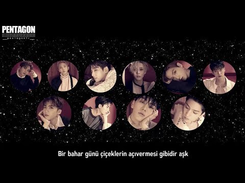 [TÜRKÇE ALTYAZILI] Pentagon (펜타곤) - When I Was In Love