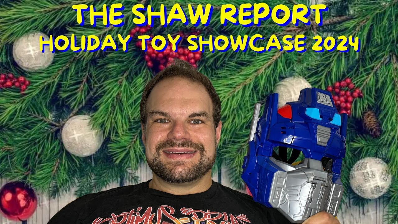 The Shaw Report - Holiday Toy Showcase 2024 - YouTube