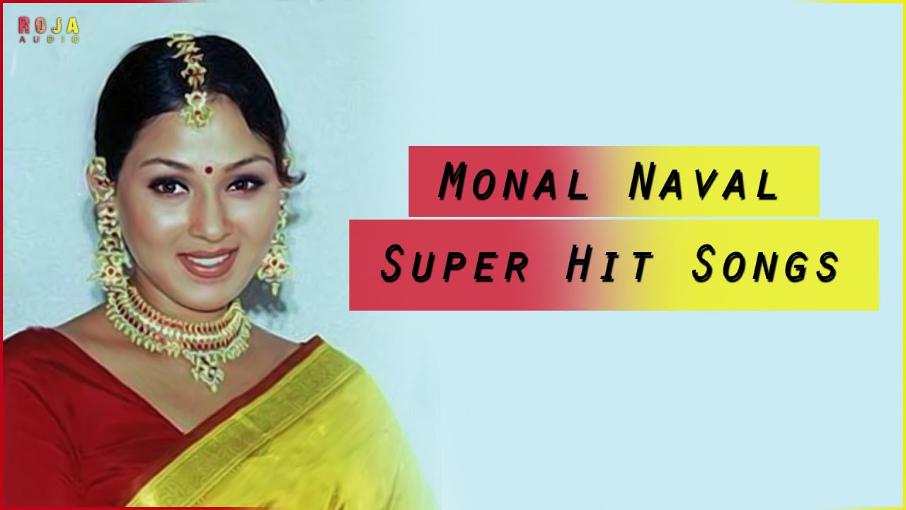 Monal Naval Super Hit Songs | Love Song Collection | Pesadha Kannum Pesume | Roja Audio - YouTube