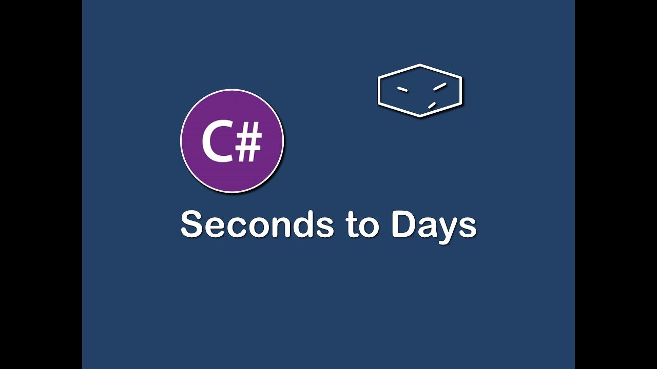 Seconds To Days In C YouTube
