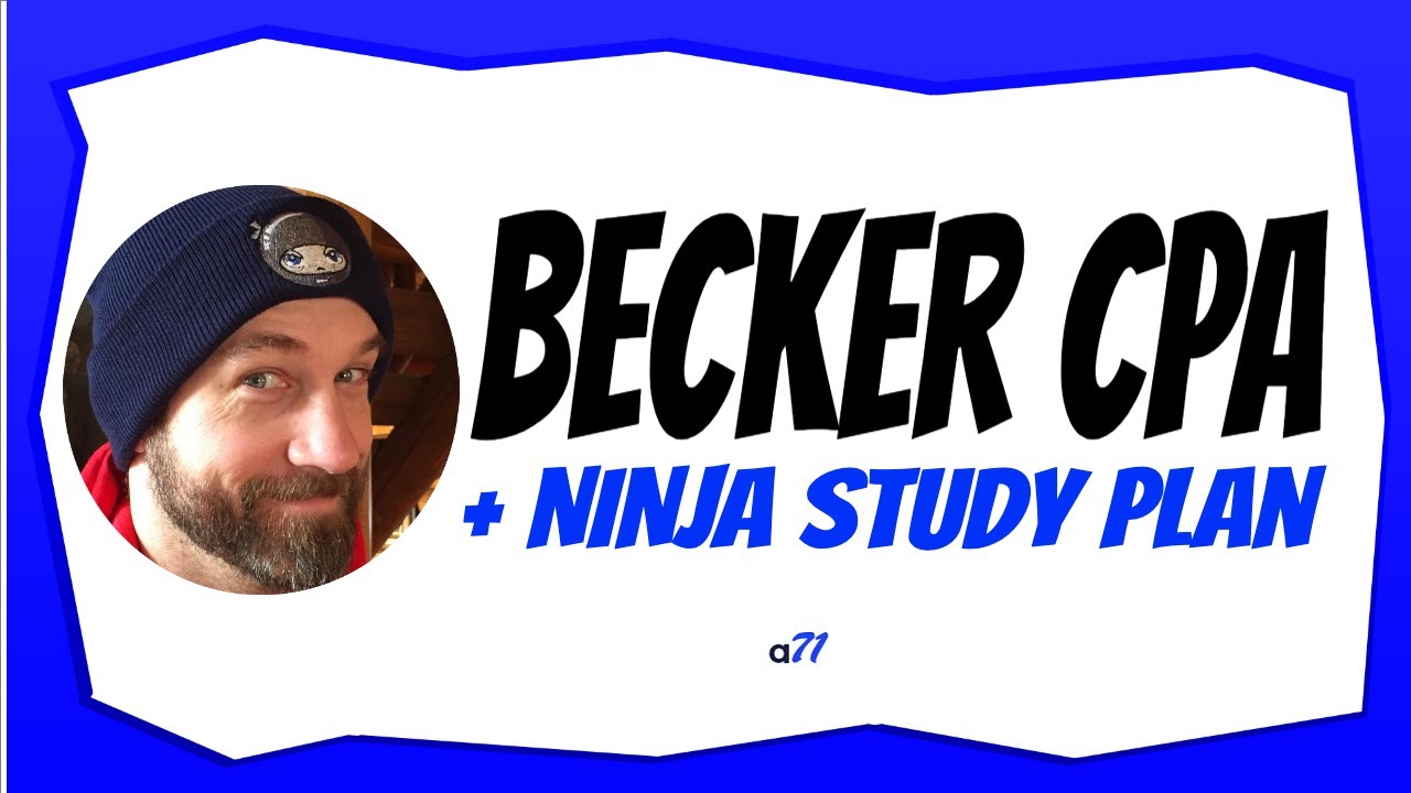 Becker CPA + NINJA CPA Study Plan - YouTube