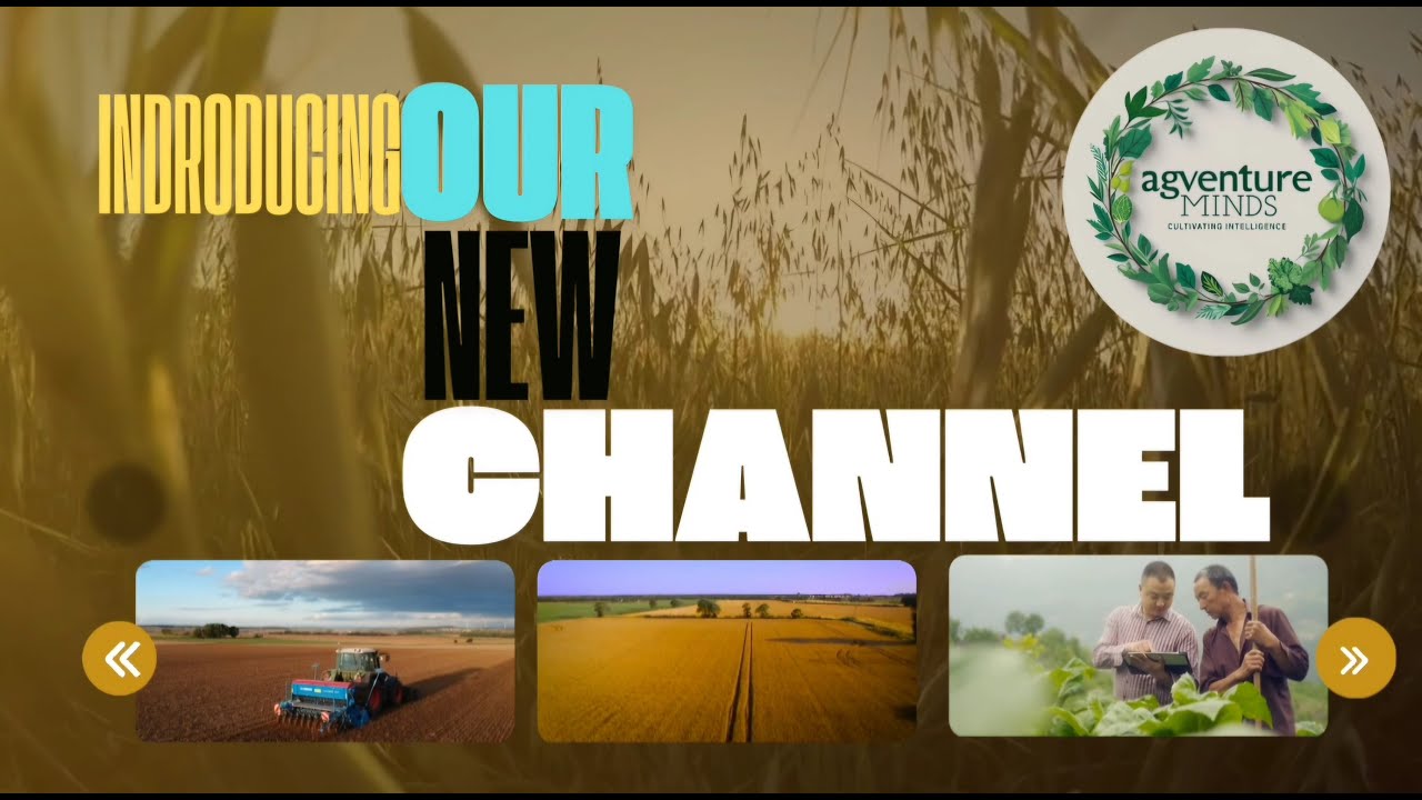 Unleashing AGVENTURE MINDS: Explore the world of Agriculture 🎓💡 - YouTube