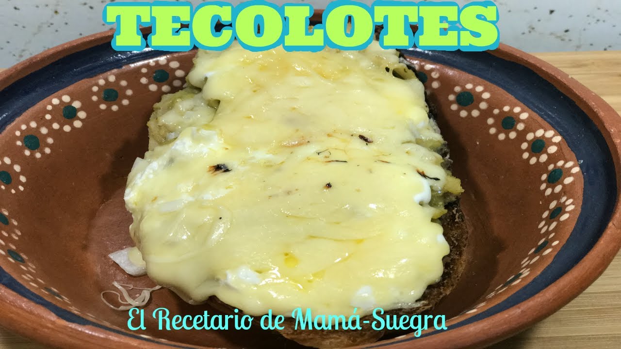 TECOLOTES!!/RECETA FÁCIL/DELICIOSA/COMO HACER - YouTube