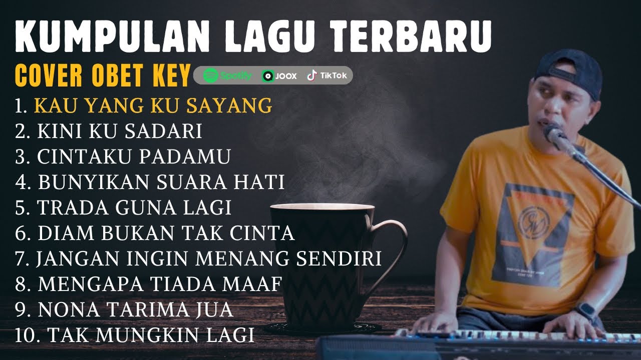 OBET KEY COVER FULL ALBUM - LAGU NOSTALGIA TERBAIK SEPANJANG MASA ...