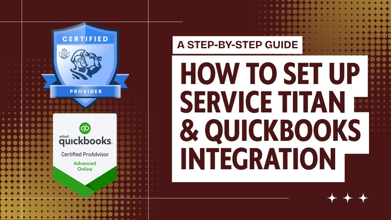 How To Set Up ServiceTitan And QuickBooks Integration: A Step-By-Step ...