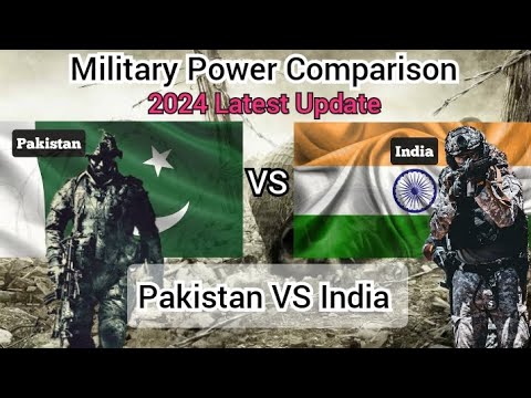 Pakistan VS India Military Power Comparison 2024|New And Latest Ranking ...