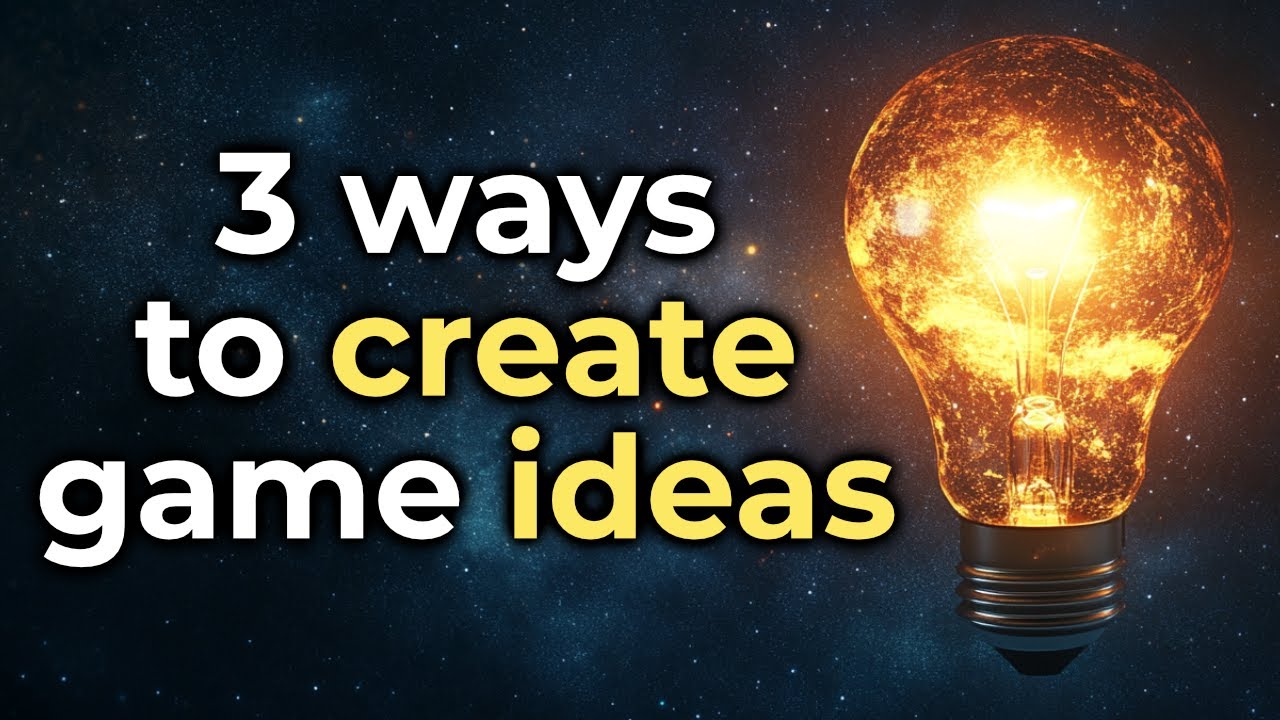 How to create new game ideas if you're stuck - YouTube