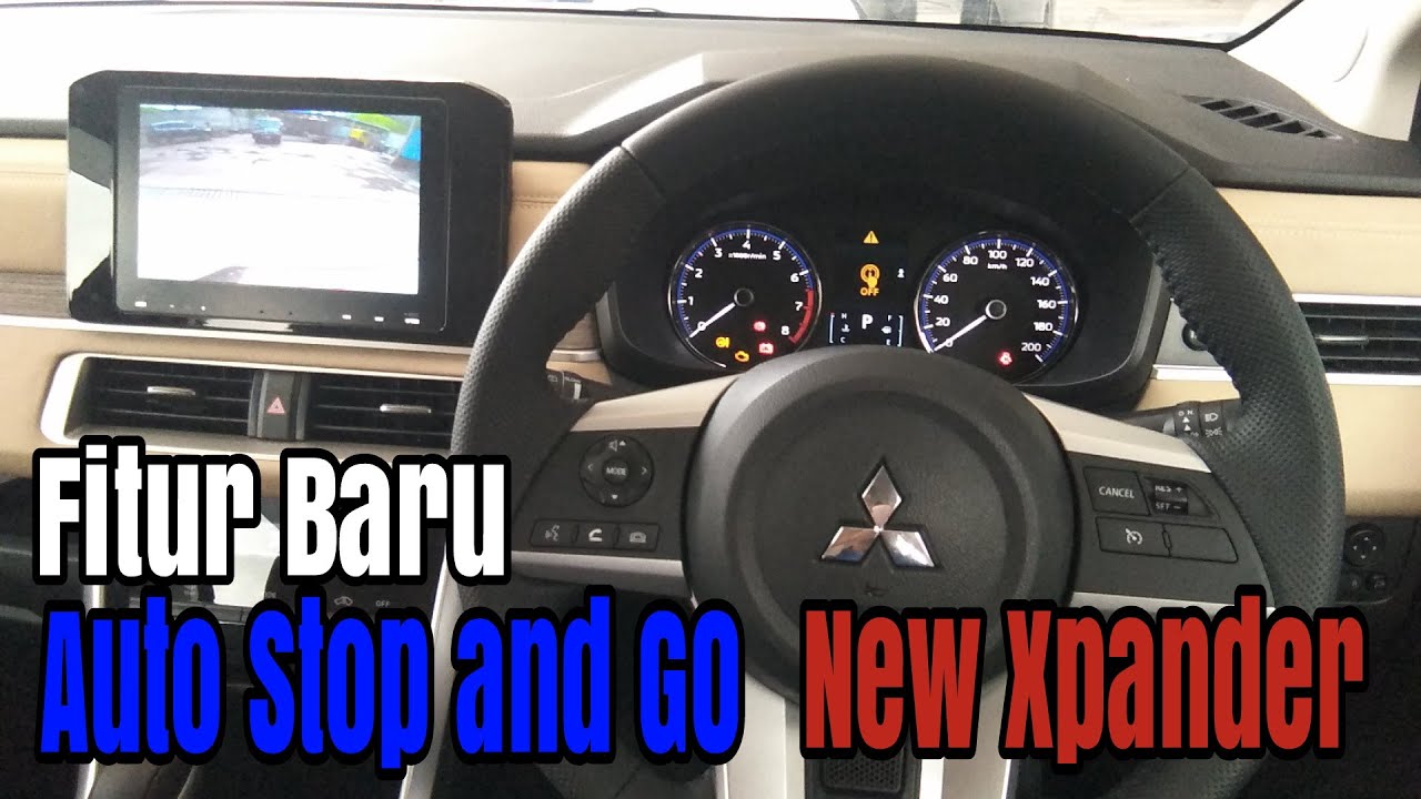 Cara Menggunakan AUTO STOP and GO di Mitsubishi NEW XPANDER - YouTube