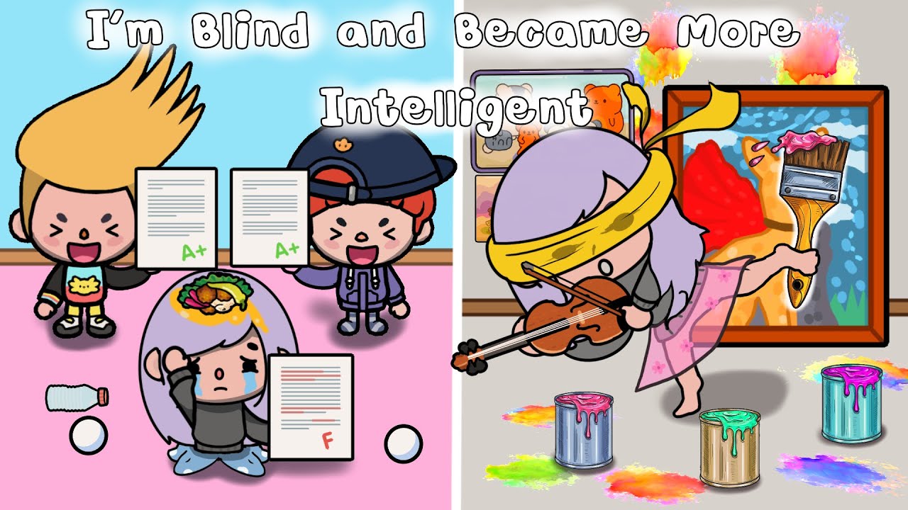 Im Blind 🥺and Became More intelligent 😎l Toca Boca l Toca life world ...