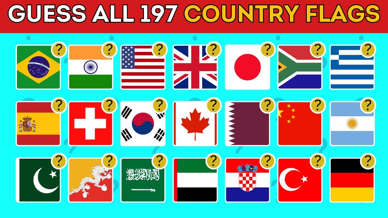 Flags Of The World Quiz: Can You Guess All 197 Country Flags in the ...