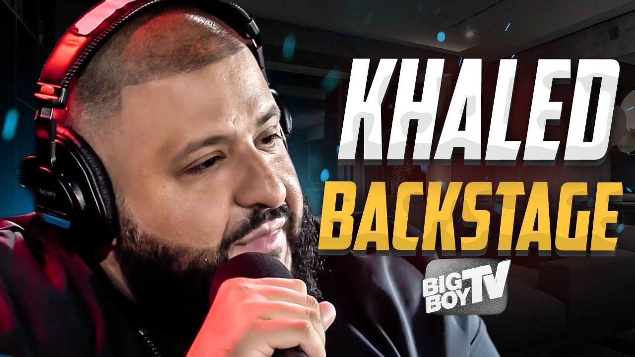 Backstage w/ DJ Khaled | BigBoyTV - YouTube