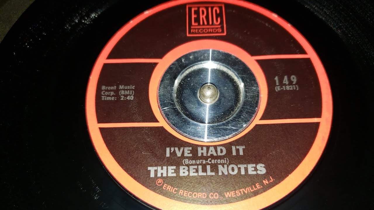 The Bell Notes - I've Had It (Eric Records # 149) - 1958 - YouTube