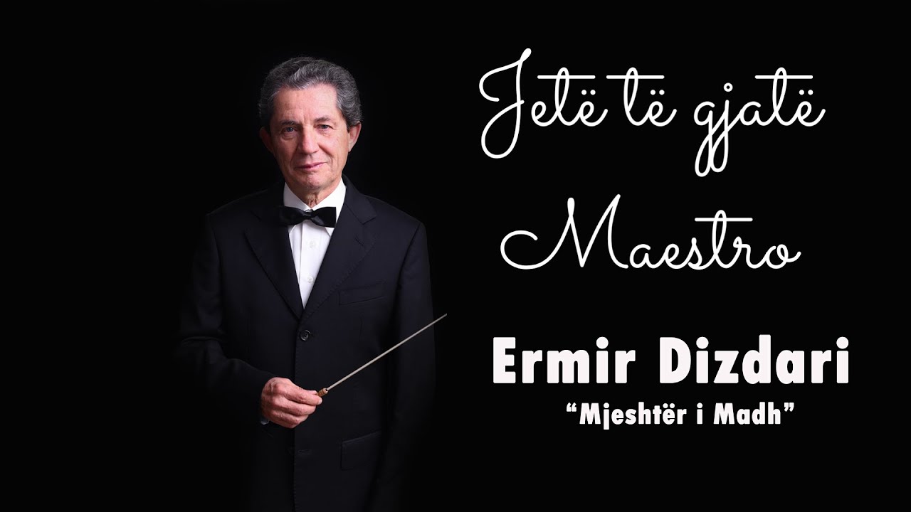 Mbrëmje festive për 80 vjetorin e dirigjentit Ermir Dizdari, “Mjeshtër ...