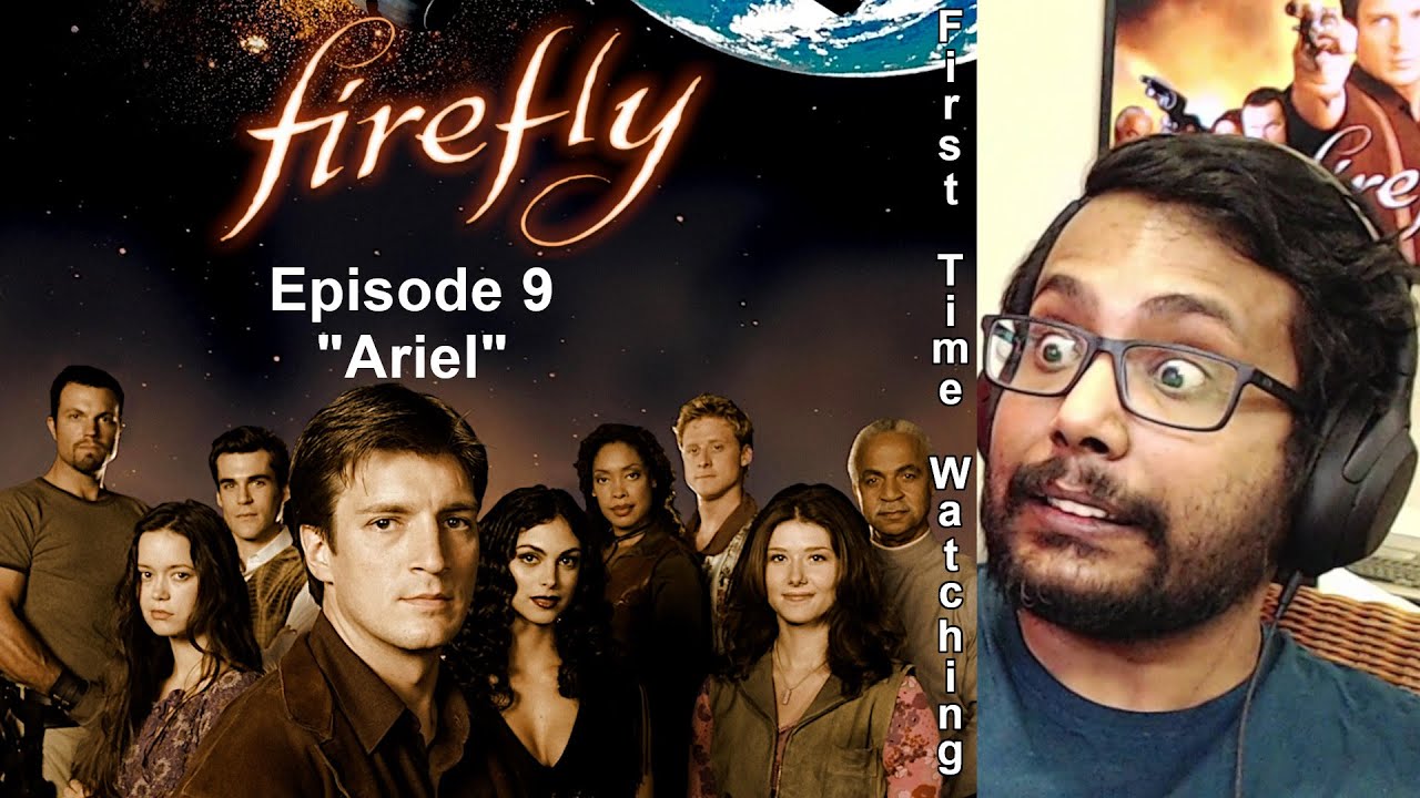 Firefly Episode 9 "Ariel" Reaction & Review! FIRST TIME WATCHING ...