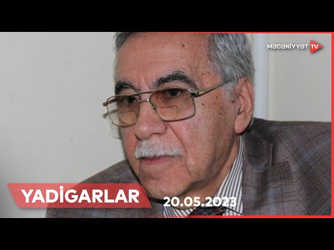 Yadigarlar - Aqşin Babayev | 20.05.2023