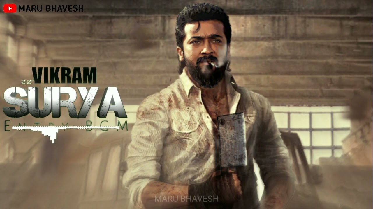 Vikram Movie - Surya Entry BGM | Vikram Movie Rolex Entry BGM Ringtone ...