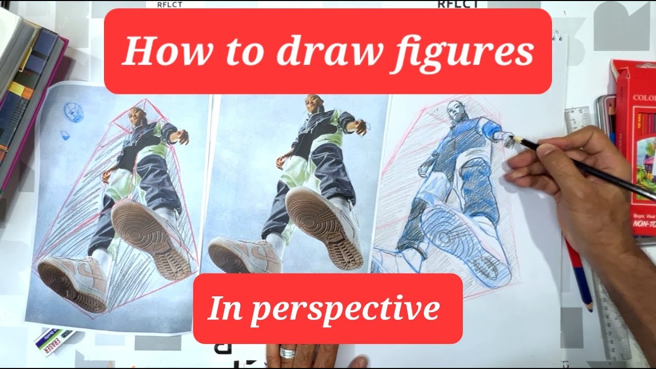 how to draw figures in perspective | رسم الفيجر بالمنظور - YouTube