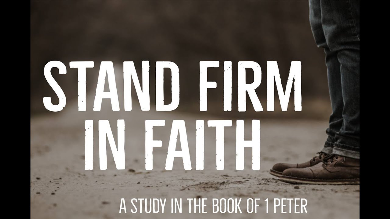 Stand Firm In Faith week 6 - YouTube