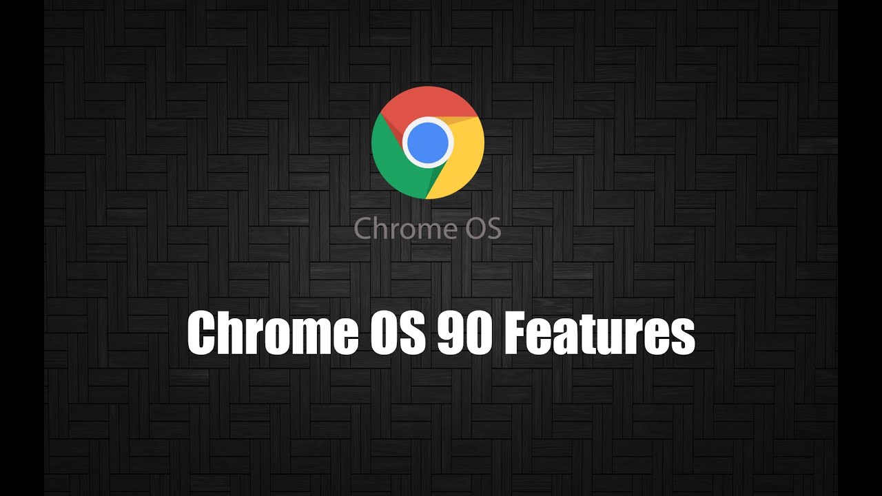 Chrome OS 90 Features !! - YouTube