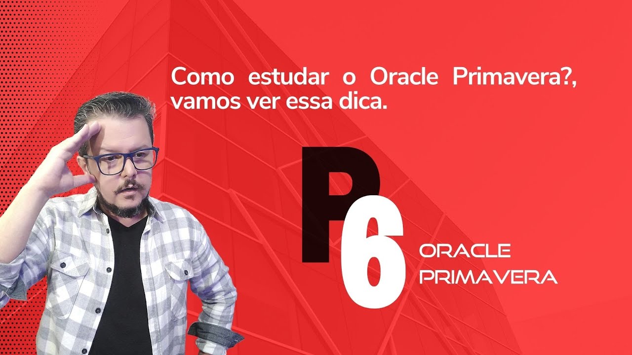 Primavera P6 - Como estudar este software? - YouTube
