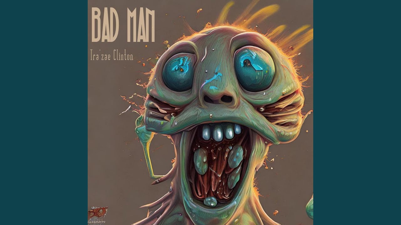 BAD MAN - YouTube